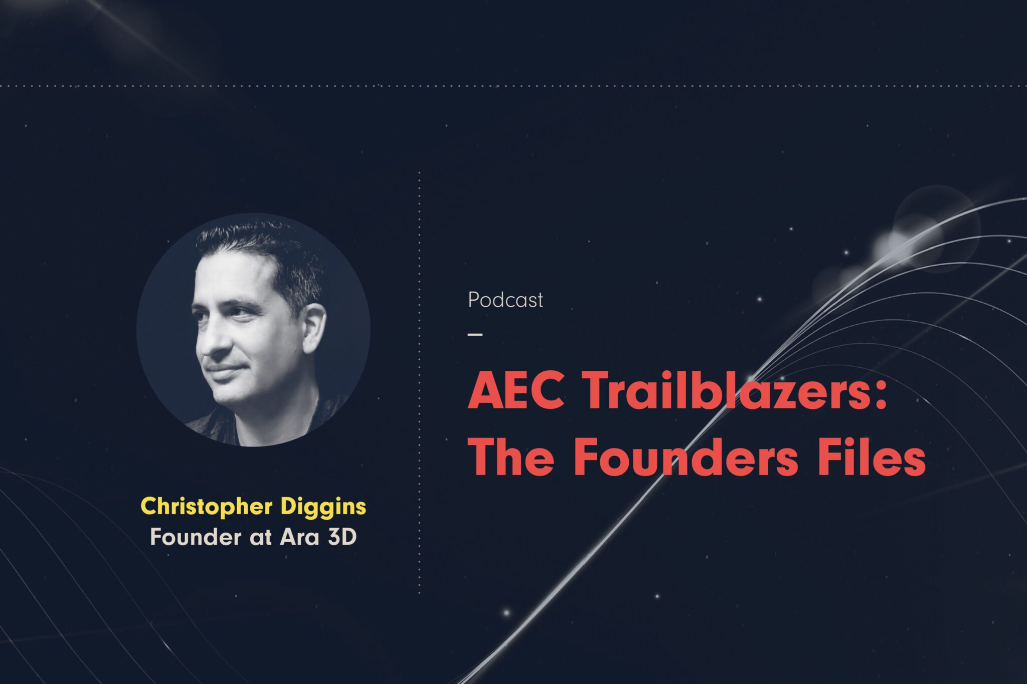 Code Builds the Future: Christopher Diggins on Innovation in AEC Software