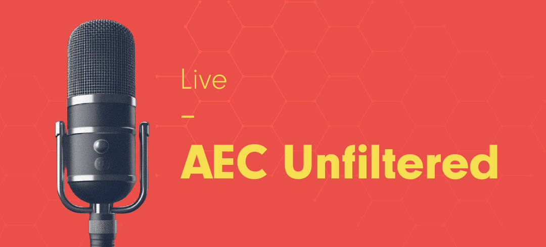 AEC Unfiltered: Live Sessions | e-verse